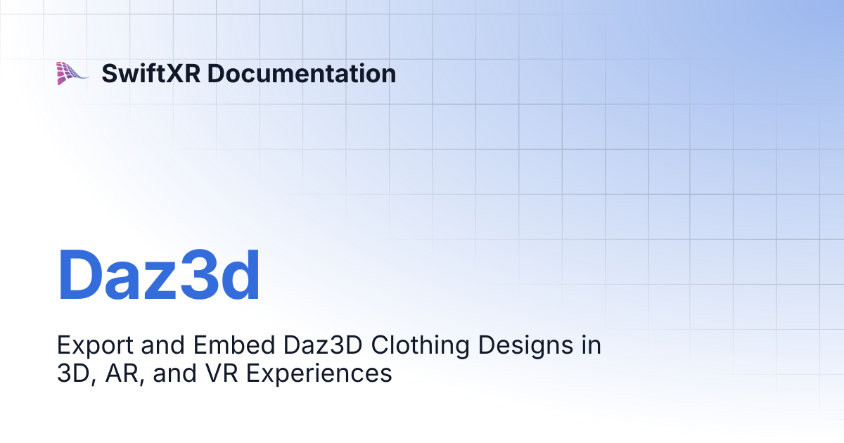 Daz3d | SwiftXR Documentation
