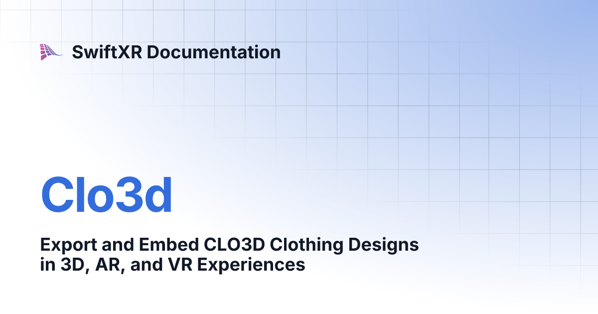 Clo3d | SwiftXR Documentation