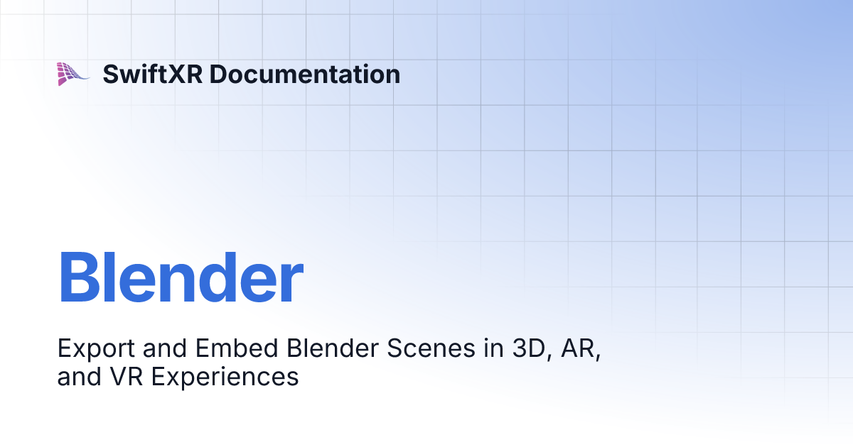 Blender | SwiftXR Documentation